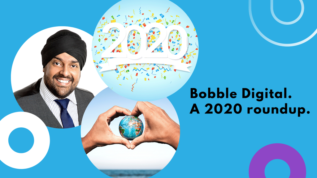 Bobble Digital - a round up of 2020 - Bobble Digital